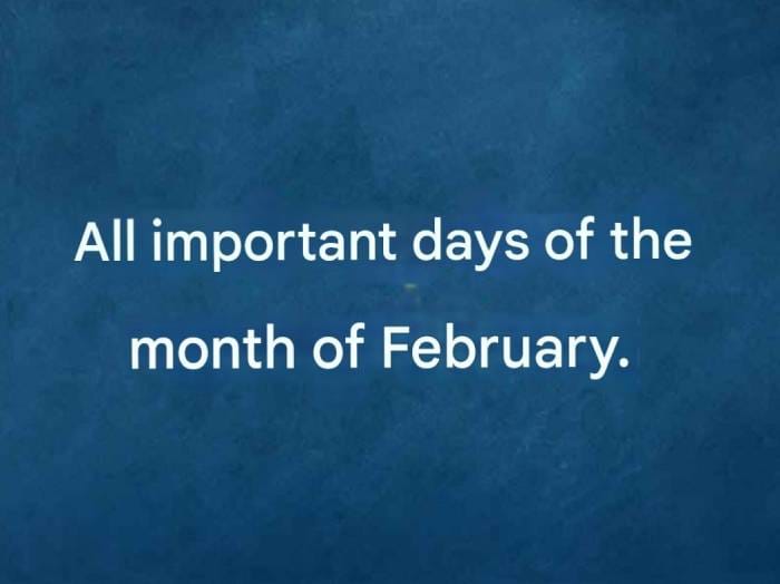 All Important Days of the Month of February: Know the Special Dates ...