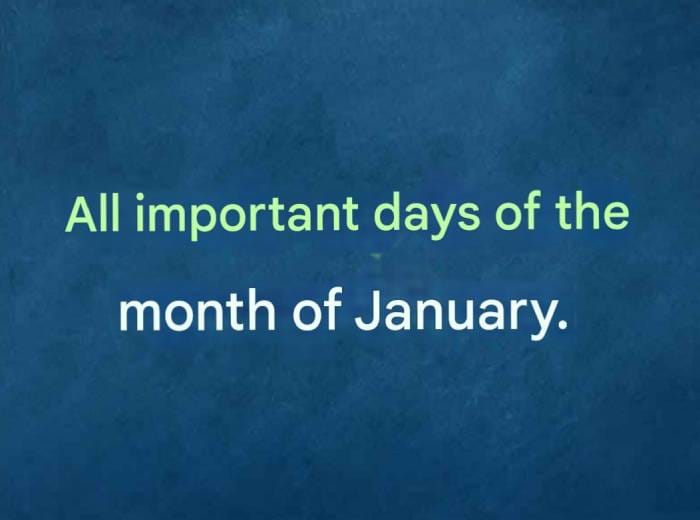 All Important Days of the Month of January: List of Special Occasions ...